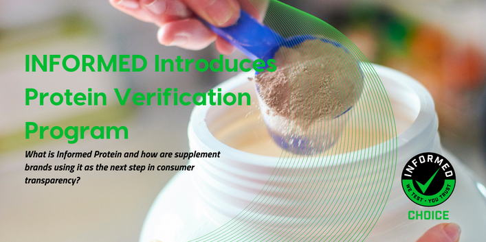 INFORMED Launches Protein Verification Program | Informed Choice